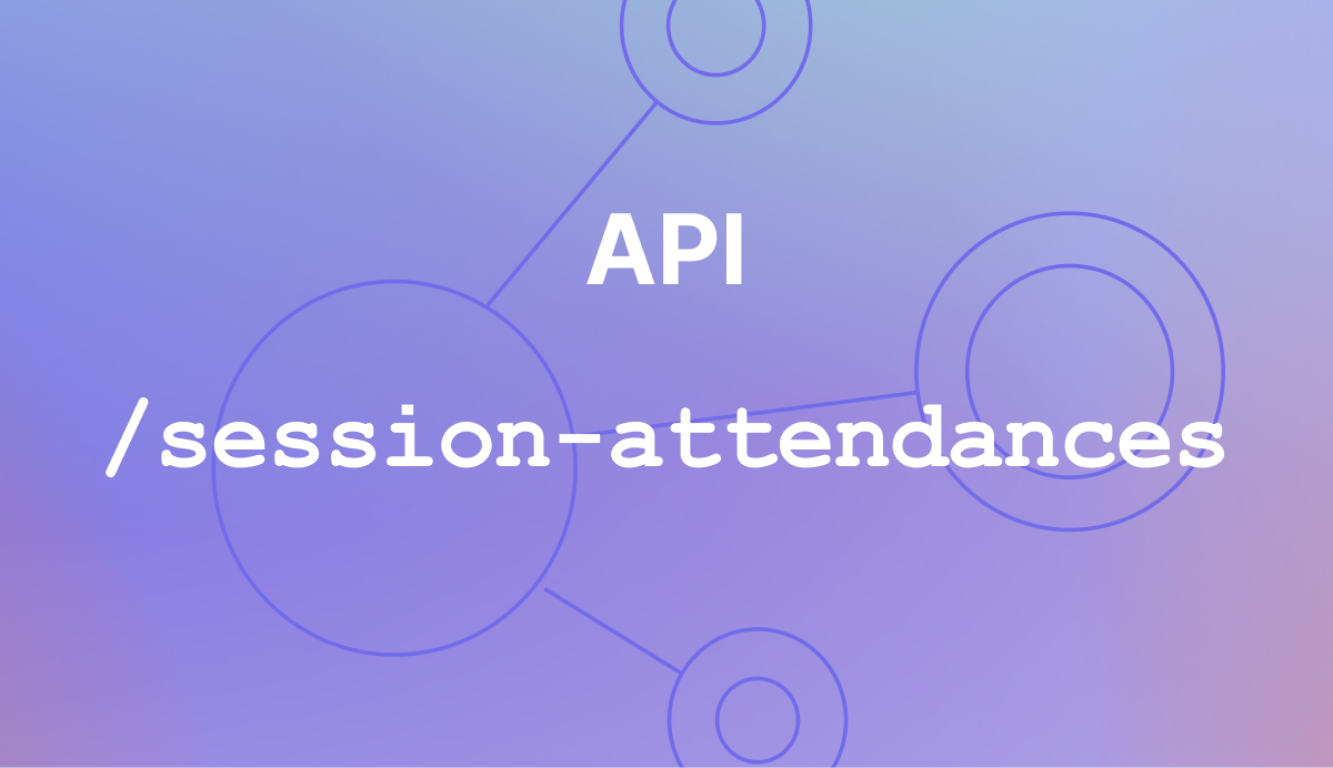 Session Attendance API Endpoint | Swoogo